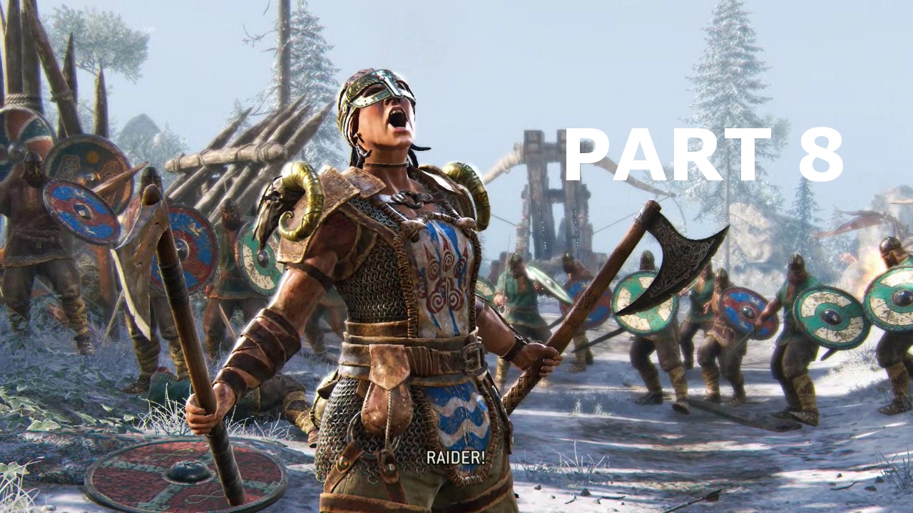 For Honor Campaign Part 8(Vikings ) - Kill Siv - YouTube