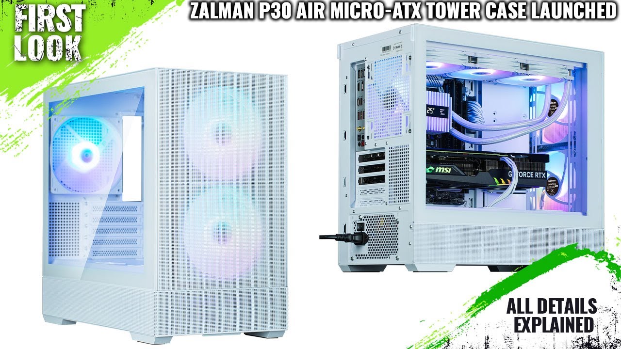 ZALMAN P30 Air Micro-ATX Tower Case Launched - Explained All Spec ...