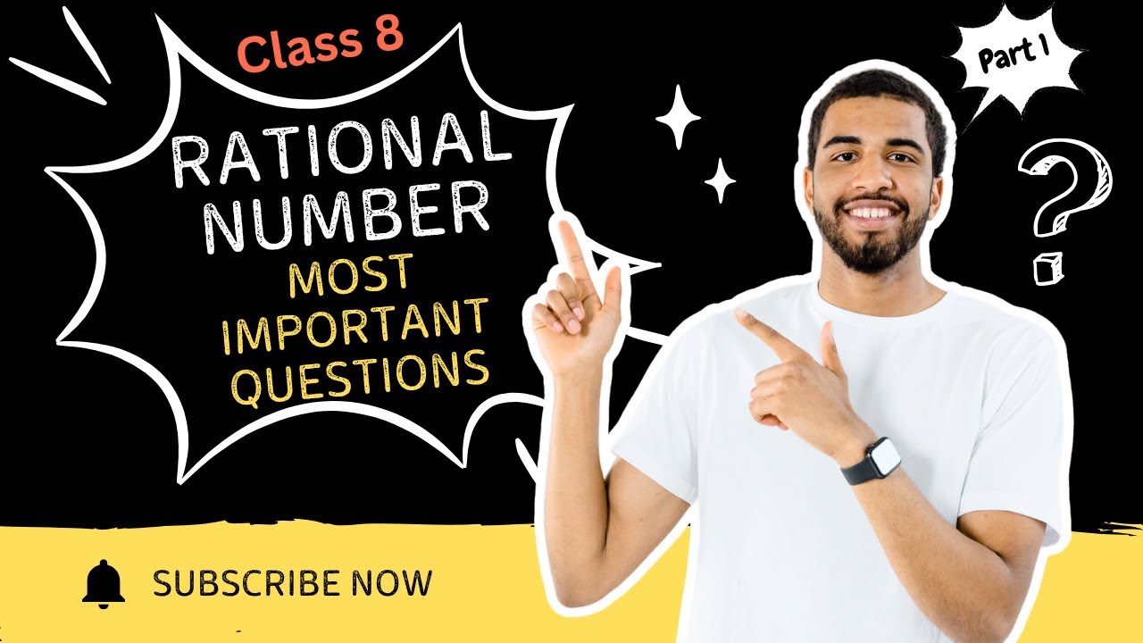 Rational Numbers - Full Chapter Revision + Most Important Questions ...