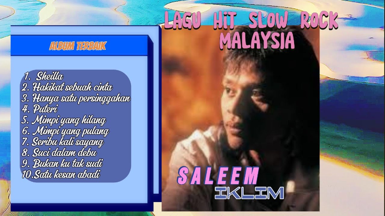 Full Album Saleem Iklim - Lagu Malaysia Hit - YouTube Music