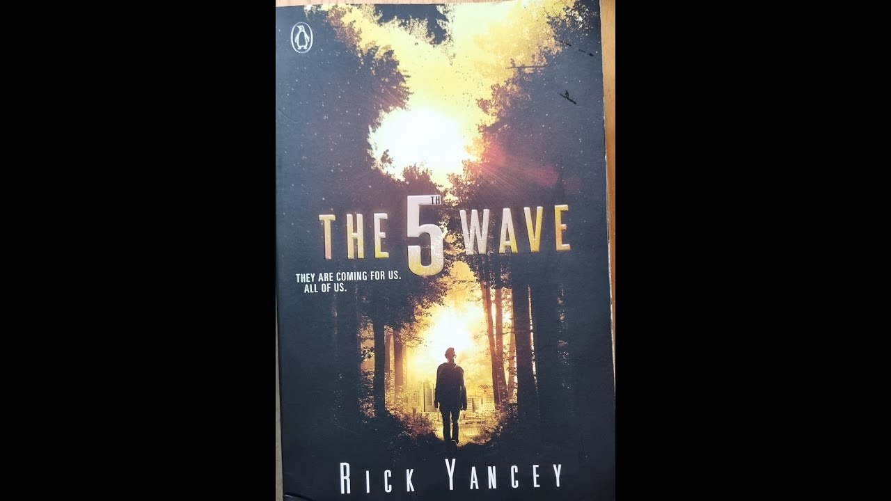 The 5th Wave by Rick Yancy; book review - YouTube