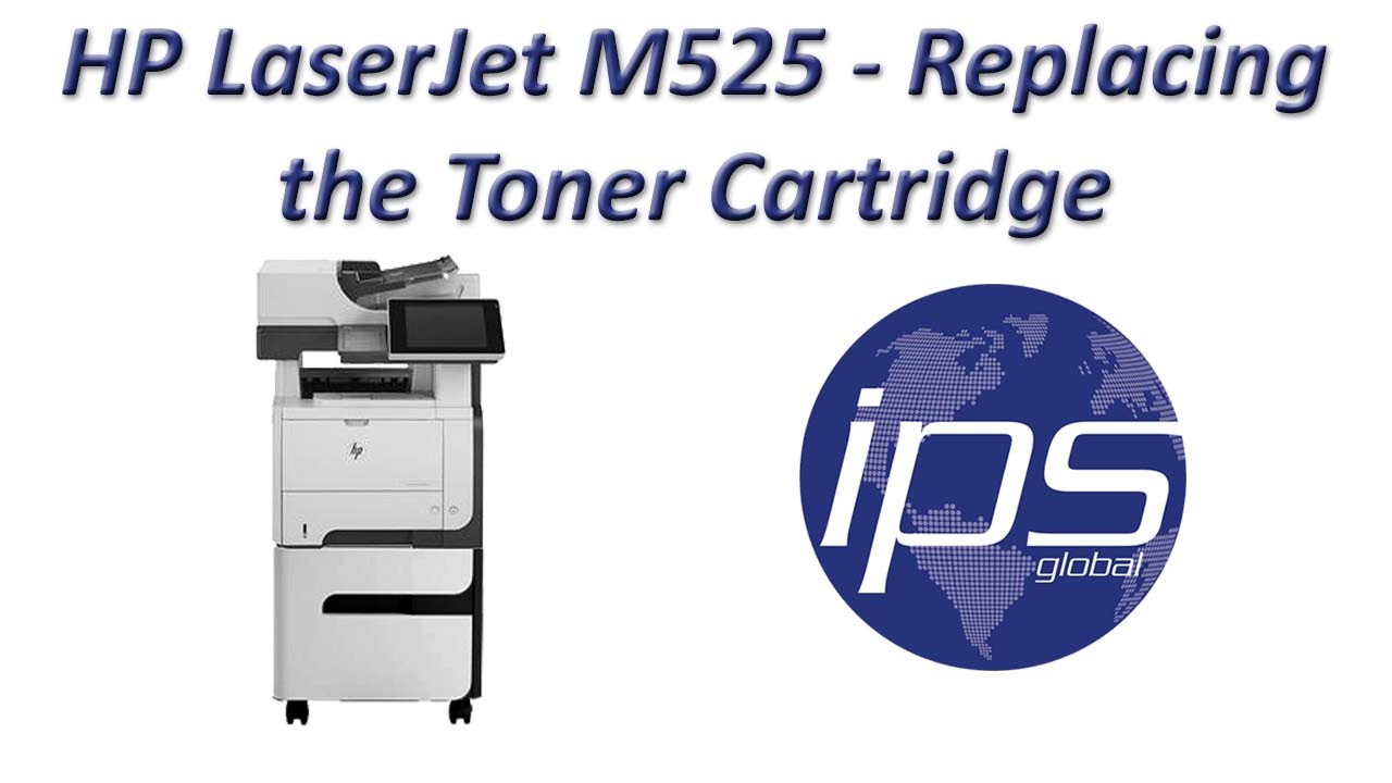 HP M525 - Replacing the Toner Cartridge - YouTube