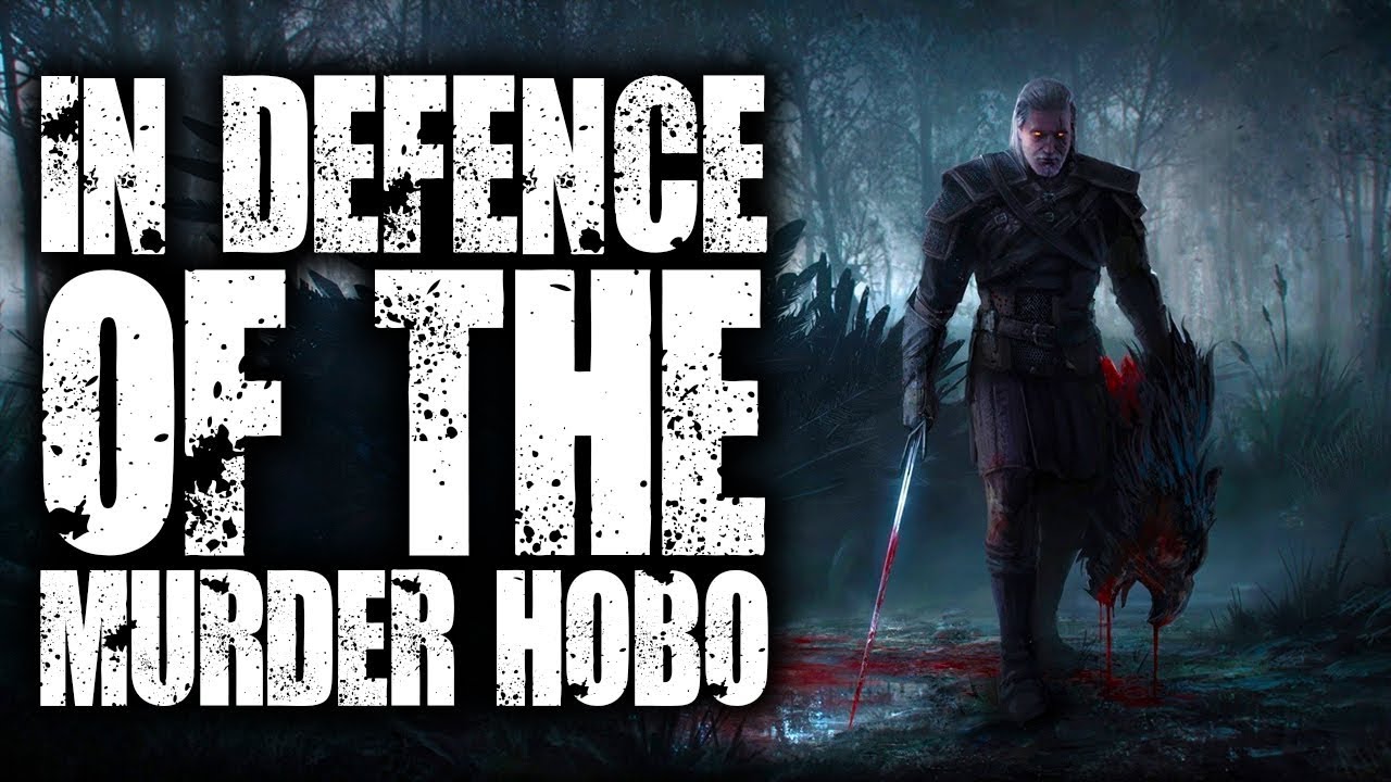 #DnD - In Defence of Murder Hobos - YouTube