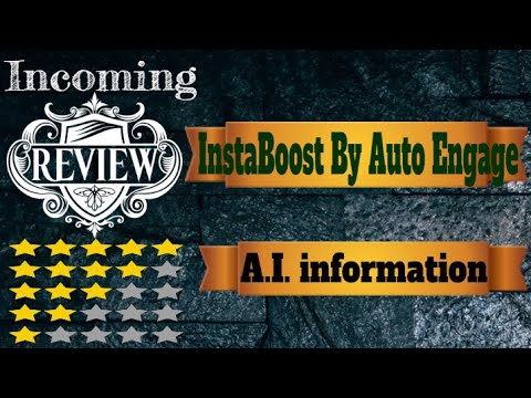 InstaBoost By Auto Engage A.I. Review - YouTube
