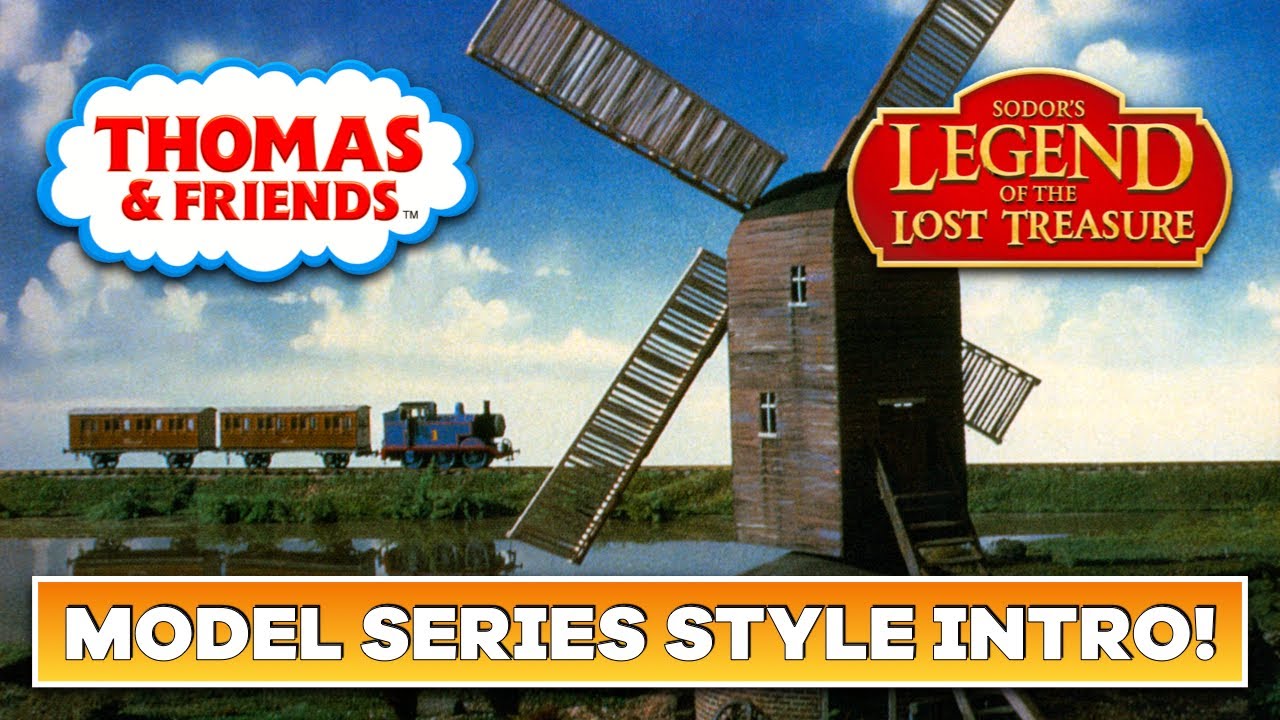 Sodor's Legend of the Lost Treasure - Model Series Style Intro! - YouTube
