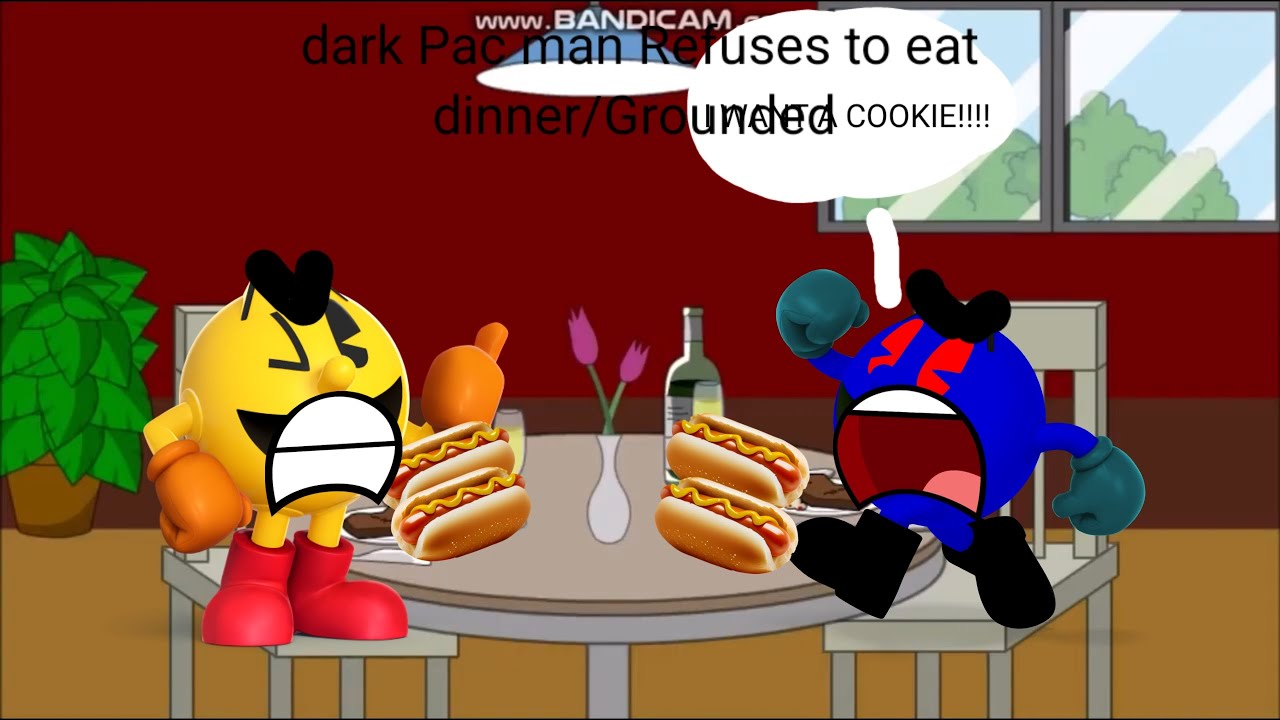 dark Pac man Refuses To eat dinner/Grounded - YouTube