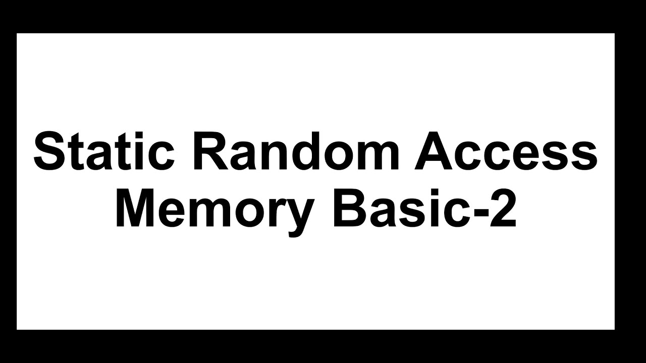 (Docceptor 디지털논리회로 7-3) Static random access memory (SRAM) 기초-2 ...