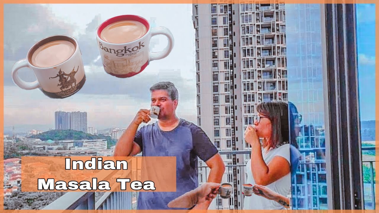 INDIAN MASALA TEA | GAWA NI MISTER | INDIAN PINAY COUPLE - YouTube