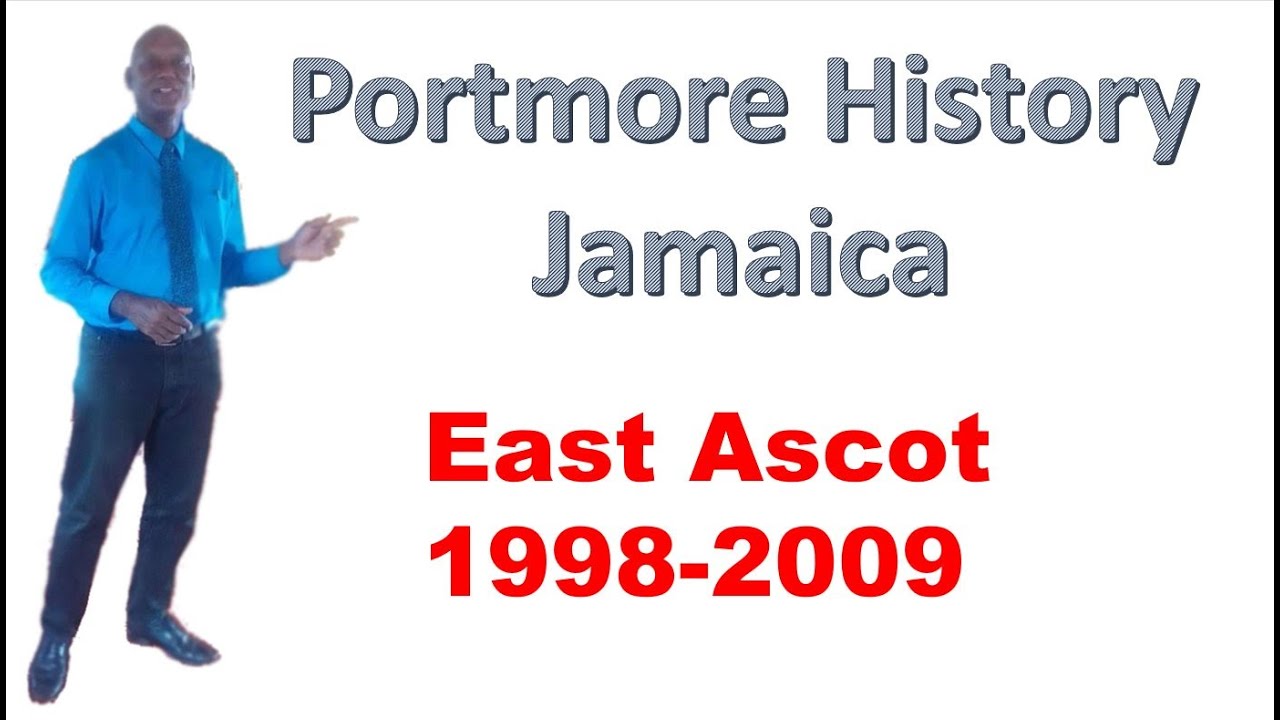 (Portmore Album) East Ascot [2 North] -1998-2008 - YouTube