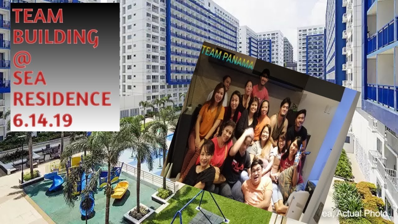SMDC/ SEA RESIDENCES MALL OF ASIA/ TEAM BUILDING PART 1/ TEAM BONDING ...