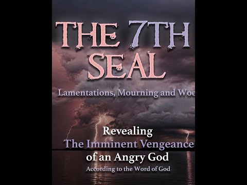 THE END OF DAYS AND THE OPENING OF THE 7TH SEAL IN THE BOOK OF ...
