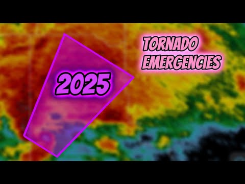 Tornado Emergencies of 2025