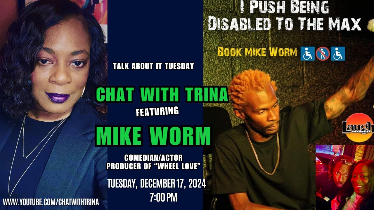Chat with Trina featuring Mike Worm the Comedian - YouTube