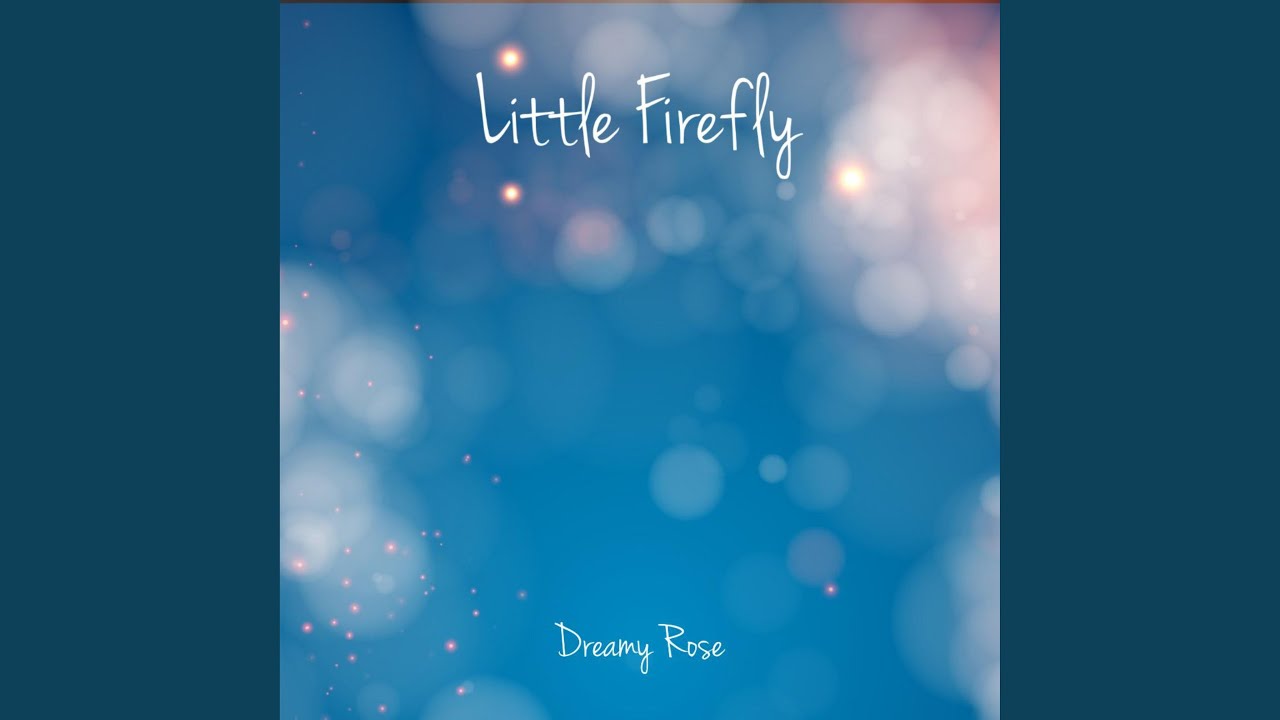 Little Firefly (Music Box) - YouTube
