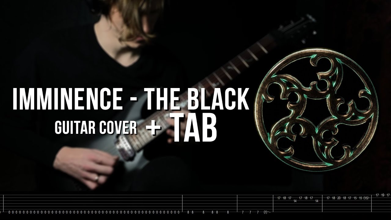 Imminence - The Black (Faster Guitar Cover With Tabs) - YouTube