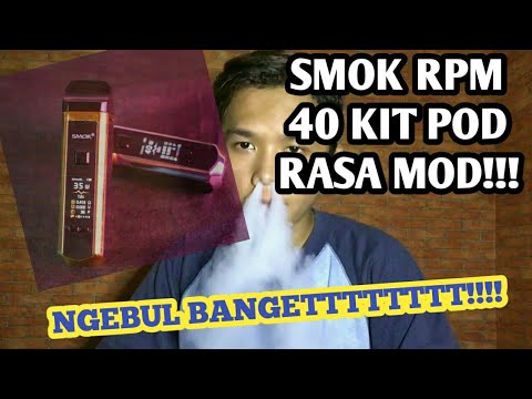 SENJATA BARU SMOK RPM 40 KIT | POD RASA MOD!!! - YouTube