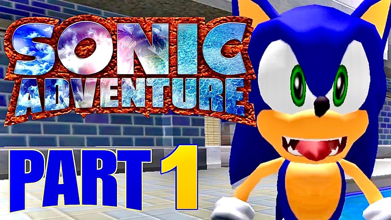 (Blind Gameplay) | Sonic Adventure - Part 1 - YouTube