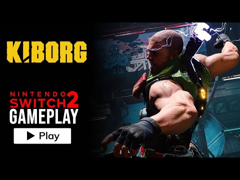 KIBORG - Nintendo Switch 2 Gameplay