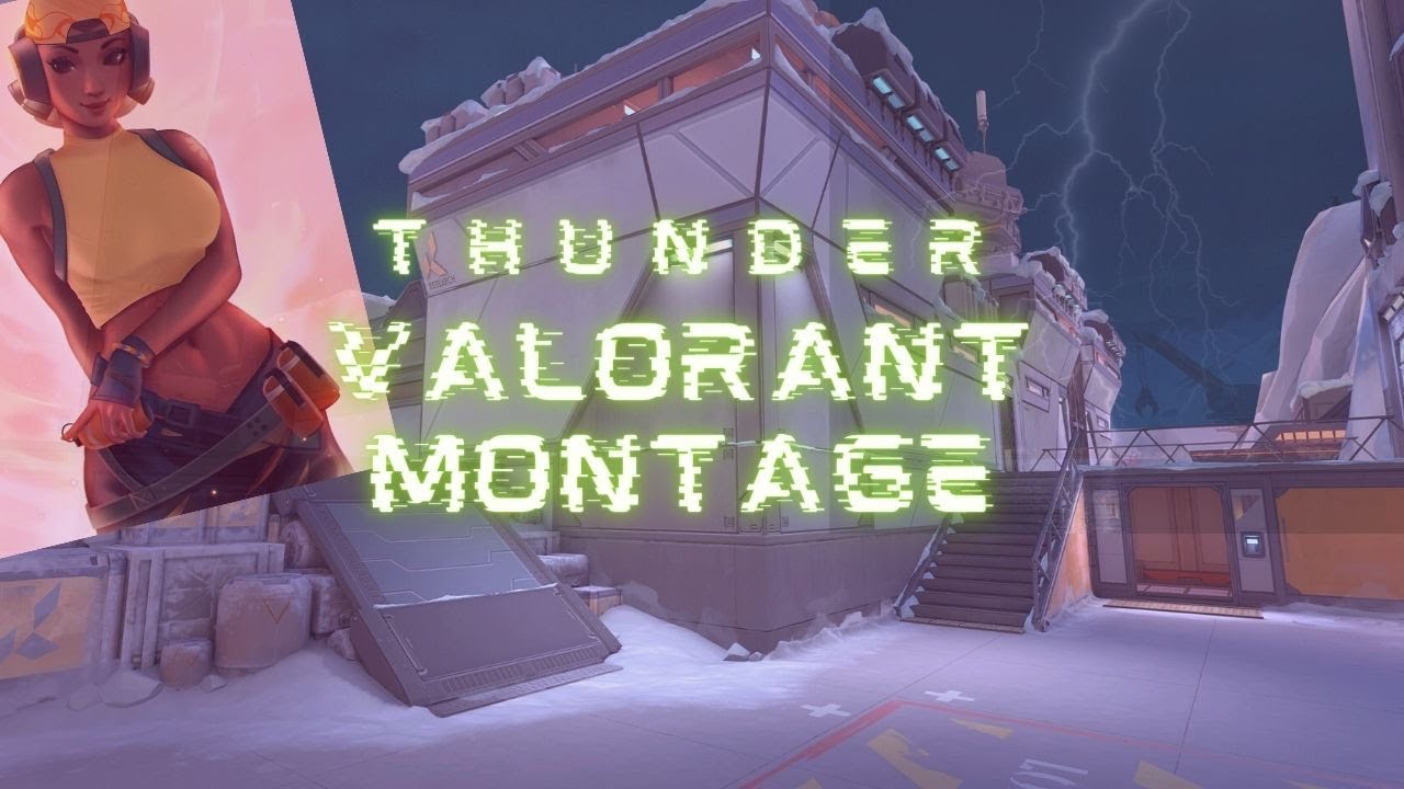 Thunder VALORANT MONTAGE - YouTube