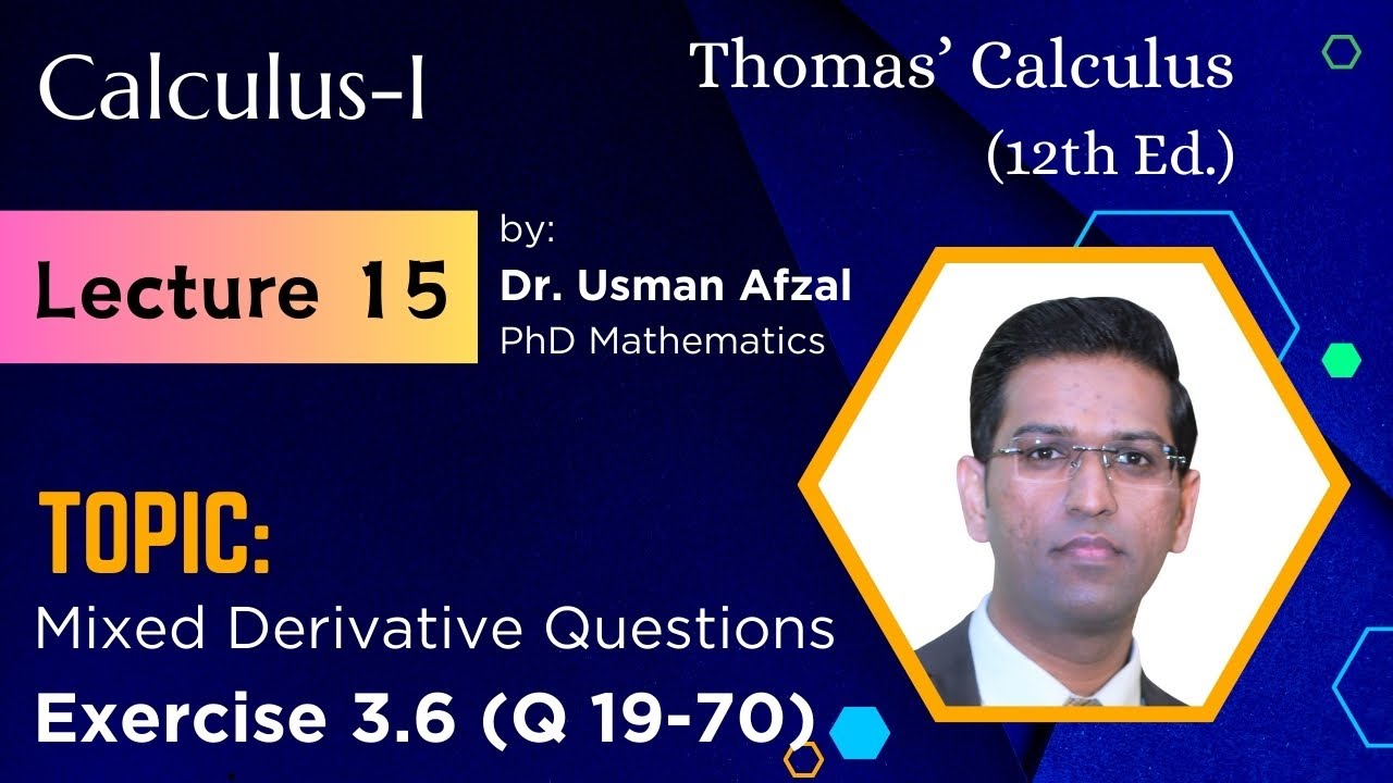 Lecture 15 - Mixed Derivative Questions - Calculus 1 - YouTube