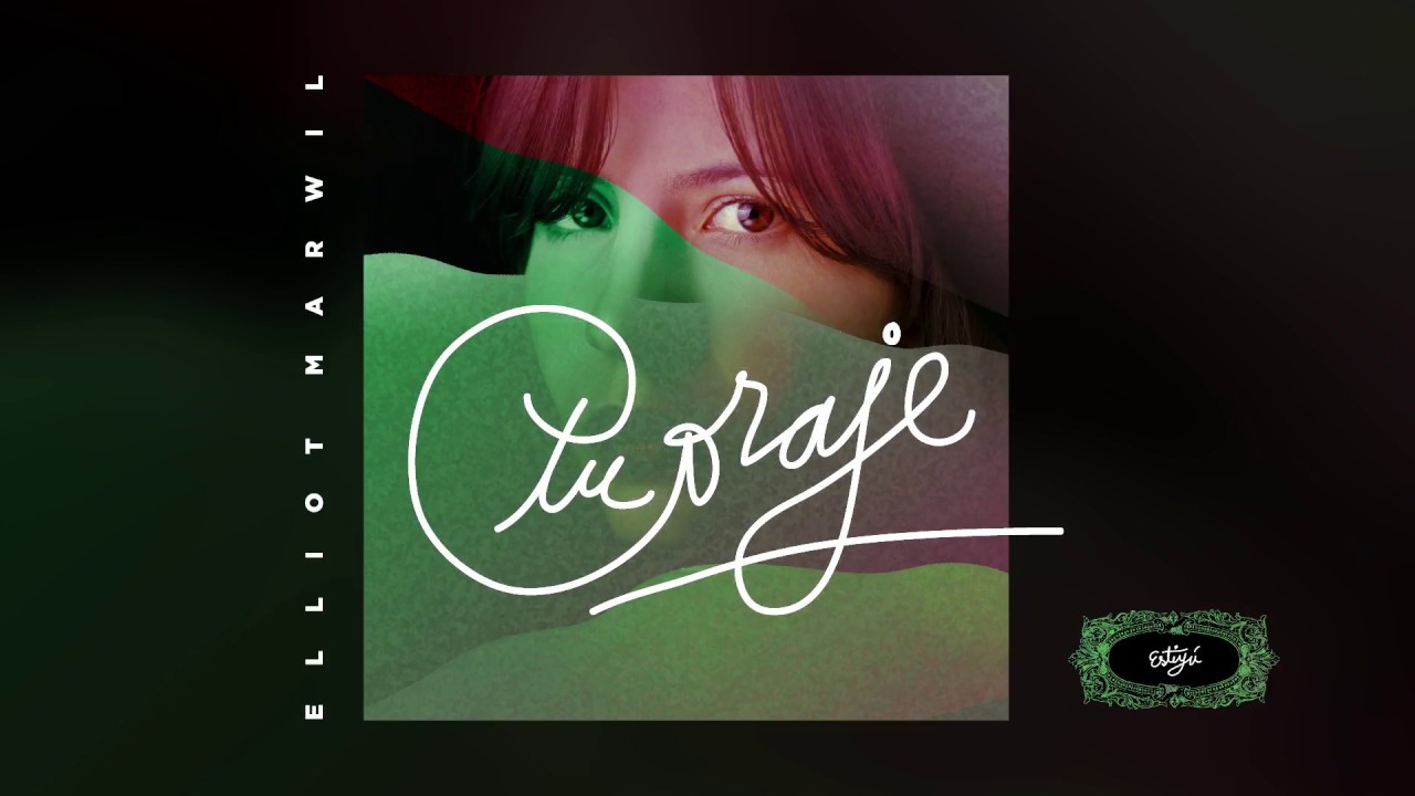 Elliot Marwil | Tu coraje (Audio) - YouTube