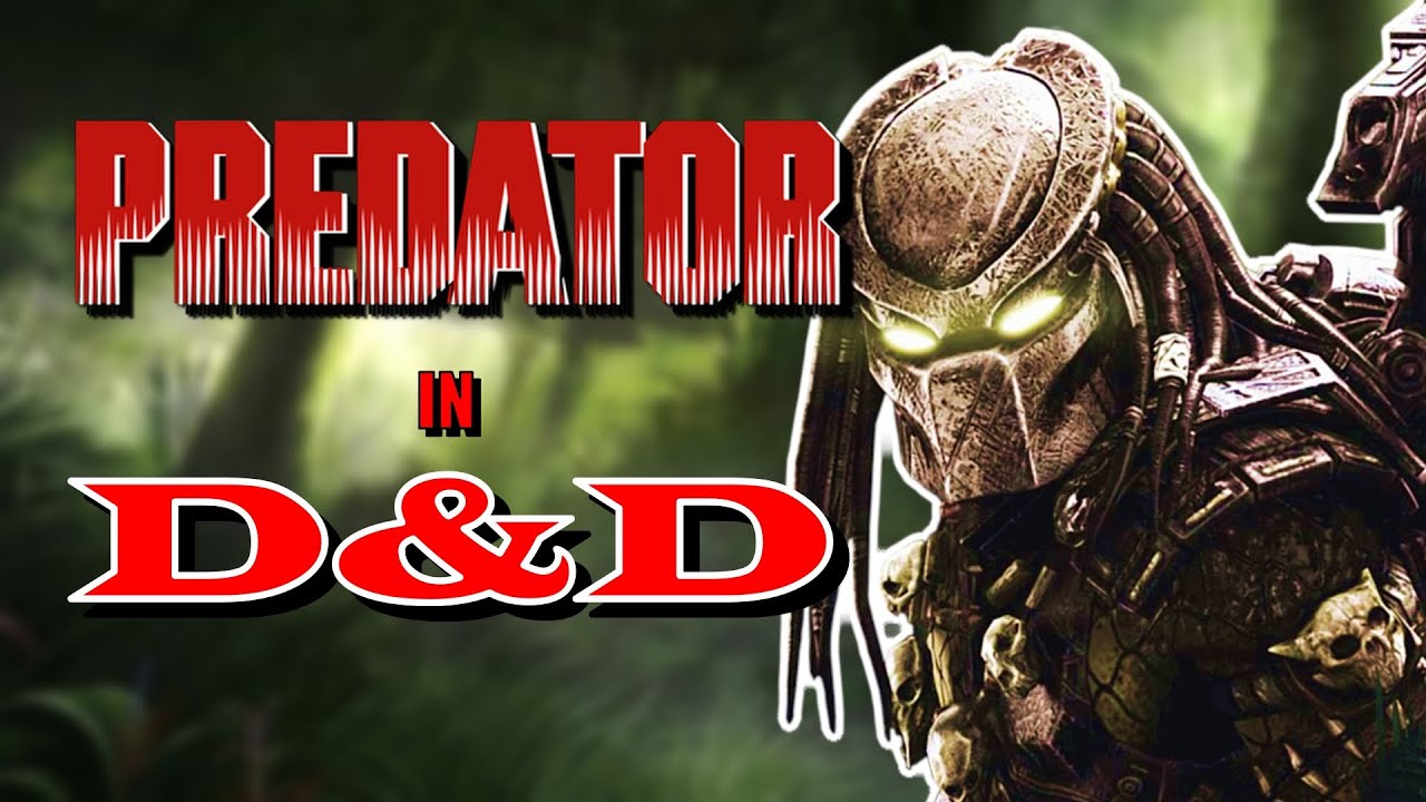 How to build Predator in Dungeons and Dragons - YouTube