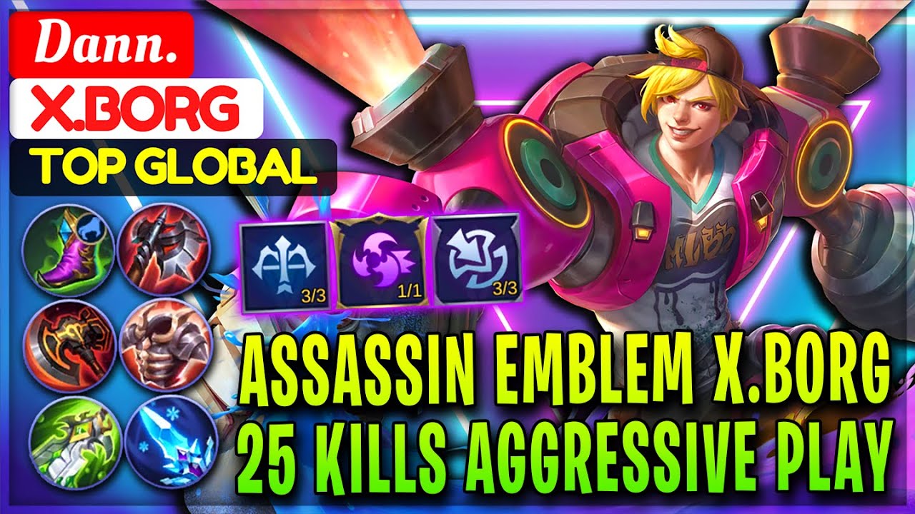 Assassin Emblem X.Borg, 25 Kills Aggressive Play [ Former Top 1 Global ...