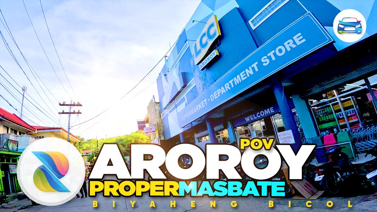 AROROY PROPER💕MASBATE BICOL🛣️PH - YouTube