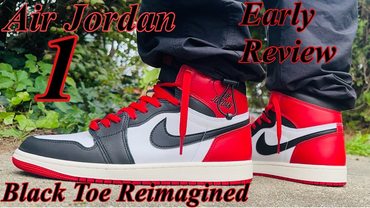 Early Review Air Jordan 1 (Black Toe) Reimagined On Feet - YouTube
