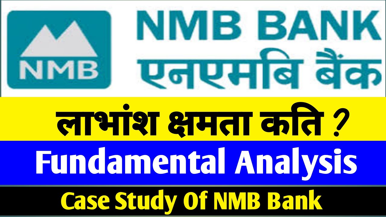 NMB Bank Fundamental Analysis/Dividend Capacity?Nepali Market/Share ...