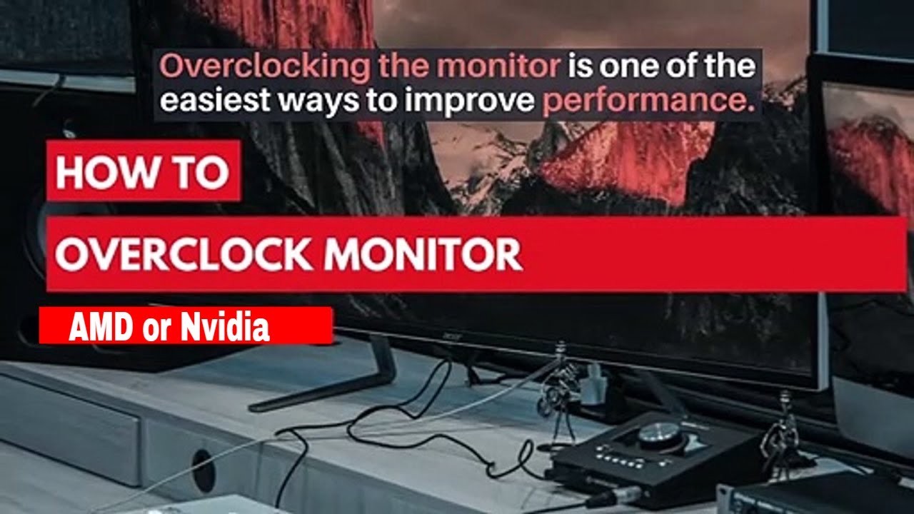 How To Overclock Monitor Refresh Rate (AMD and Nvidia) - YouTube