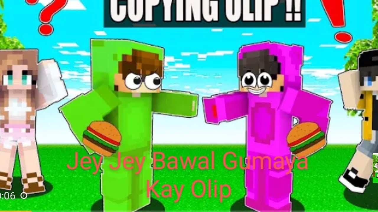 Jey Jey Bawal Gumaya Kay Olip *FUNNY* #omocraft #minecraft - YouTube