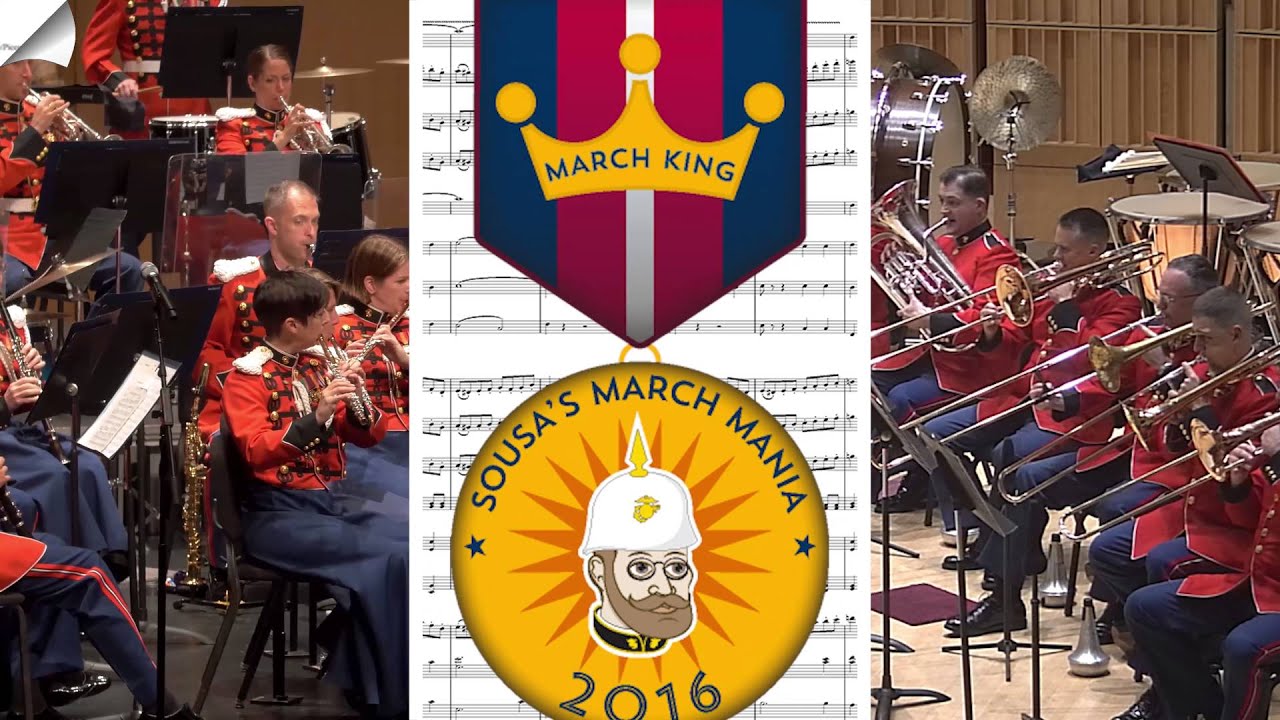 Sousa's MARCH MANIA 2016 - Presented by "The President's Own" U.S ...