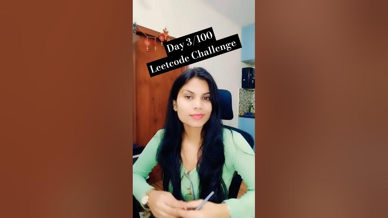 Day 3 of 💯 Days of #leetcode #challenge #coding #programming #viralvideo #dsa #tech #code # ...