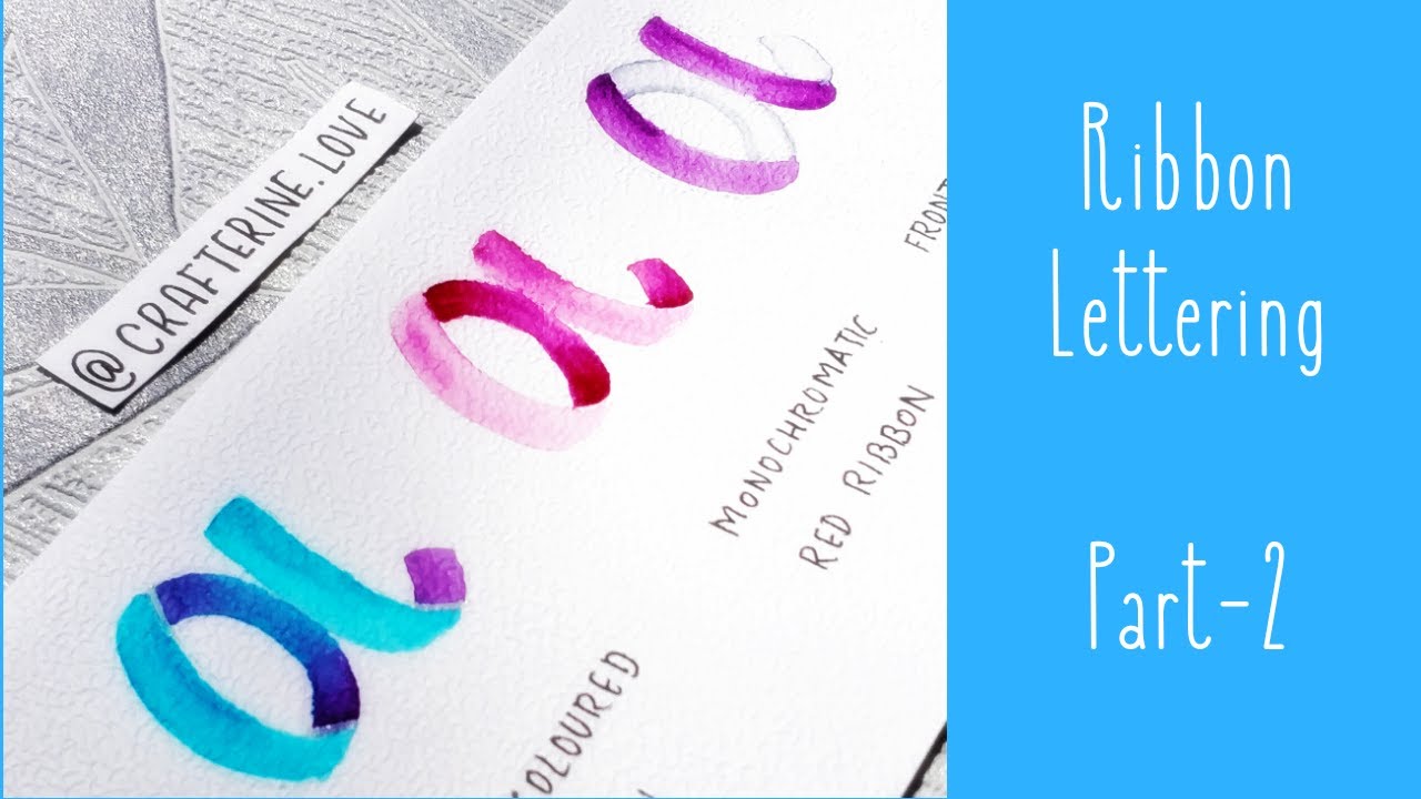 How to do Ribbon Lettering | Part - 2 | Adding Colors and Shading to ...