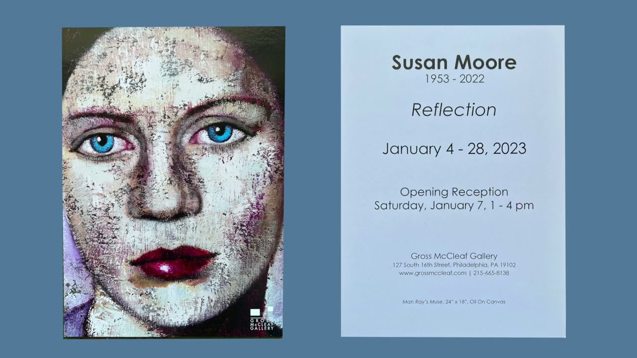 Remembering Artist Susan Moore - YouTube