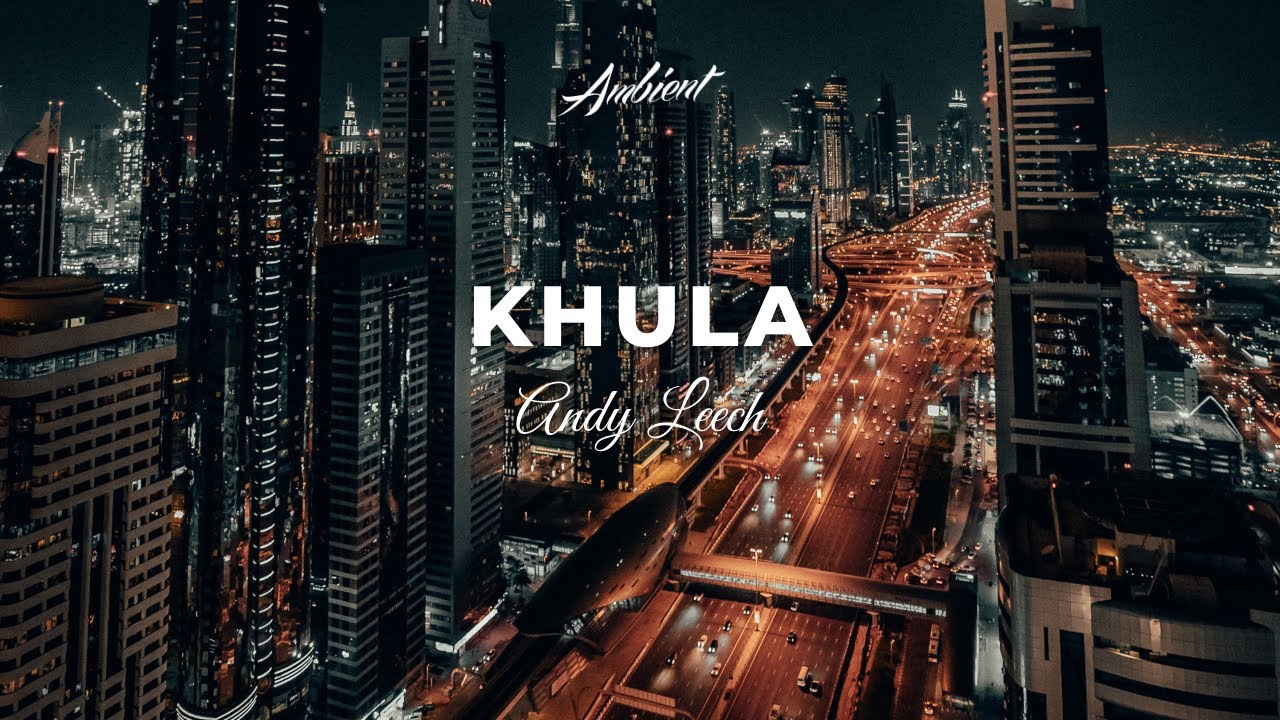 Andy Leech - Khula (Music Video) - YouTube