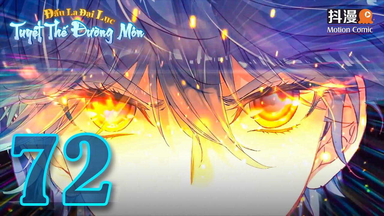 [Đấu La Đại Lục] Tuyệt Thế Đường Môn - Tập 72 | Anime Chuyển Thể Từ ...