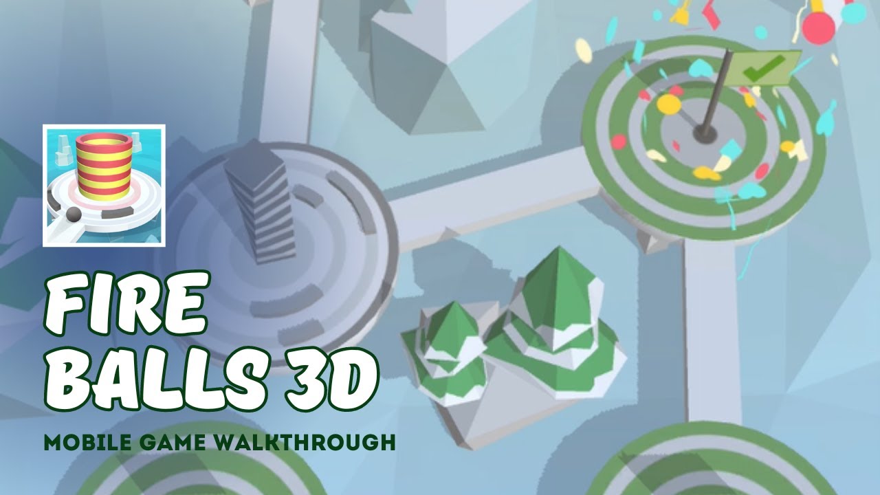 🔥Fire Balls 3D🔥Mobile Game Walkthrough | 19-27 lvl Android, Ios - YouTube