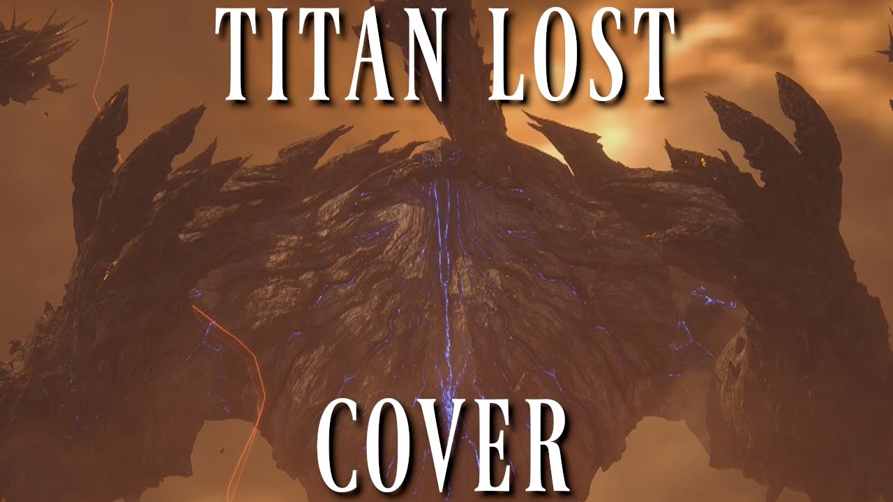 Final Fantasy XVI - "Titan Lost" COVER (With Lyrics) - YouTube