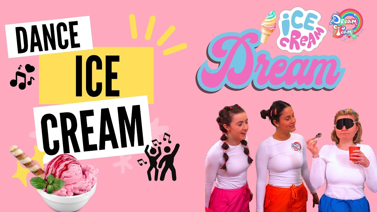 Learn The Dance | Ice Cream Dream - Dream Team Kids | Kids Dance Class ...