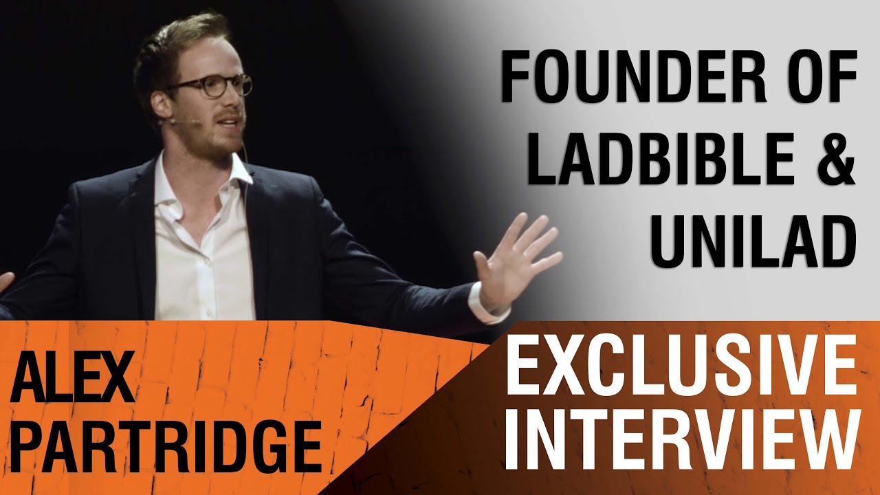 Alex Partridge Speaker | LADbible Founder on the Future of Social Media ...