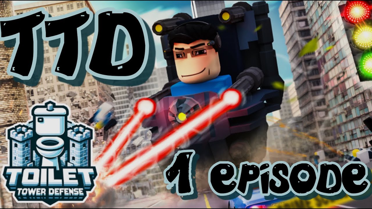 Toilet Tower Defense. 1 Episode - YouTube