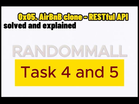 ( TASK 4 and 5 ) 0x05. AirBnB clone - RESTful API - YouTube