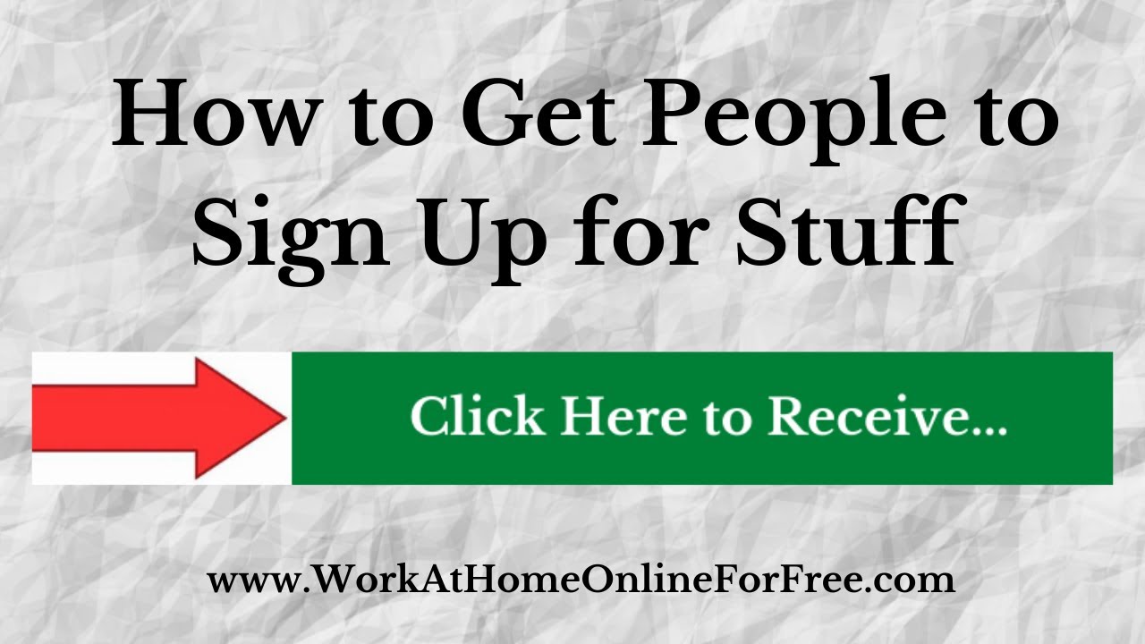 How to Get People to Sign Up for Stuff | How to Build an Email List ...
