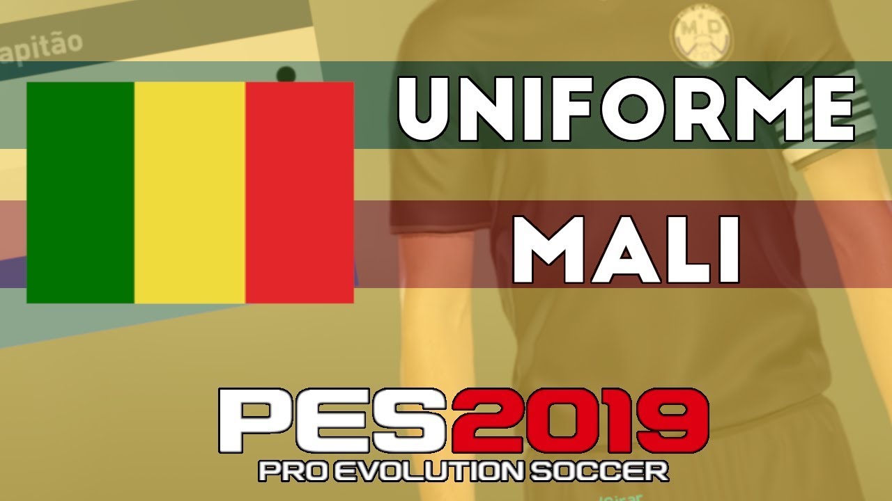 PES 2019 - Uniformes/kits Mali (19) Xbox - YouTube