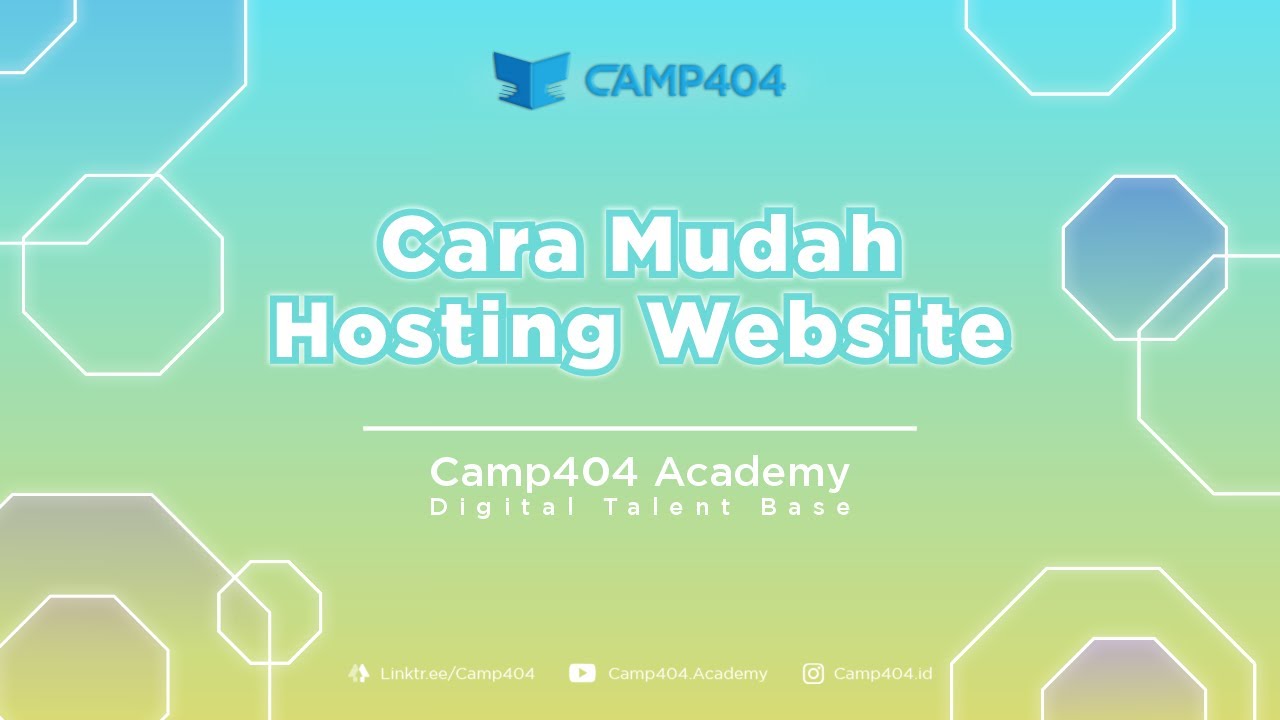 Camp404 Academy - Cara mudah hosting website - YouTube
