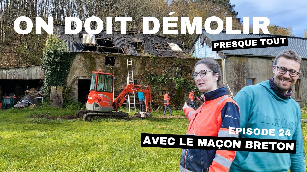 On doit DÉMOLIR ce bâtiment ! avec LE MACON BRETON - Rénovation EP24 ...