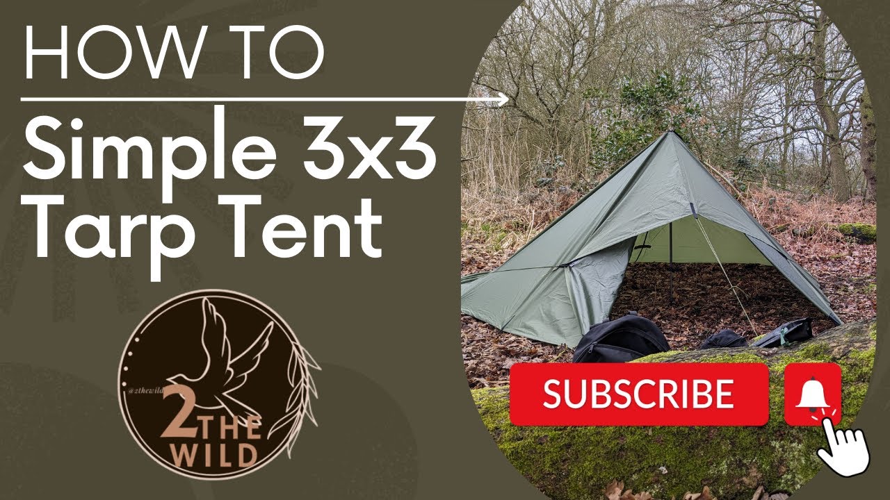 How To - Simple 3X3 TARP TENT. Stealth / Wild camping - YouTube