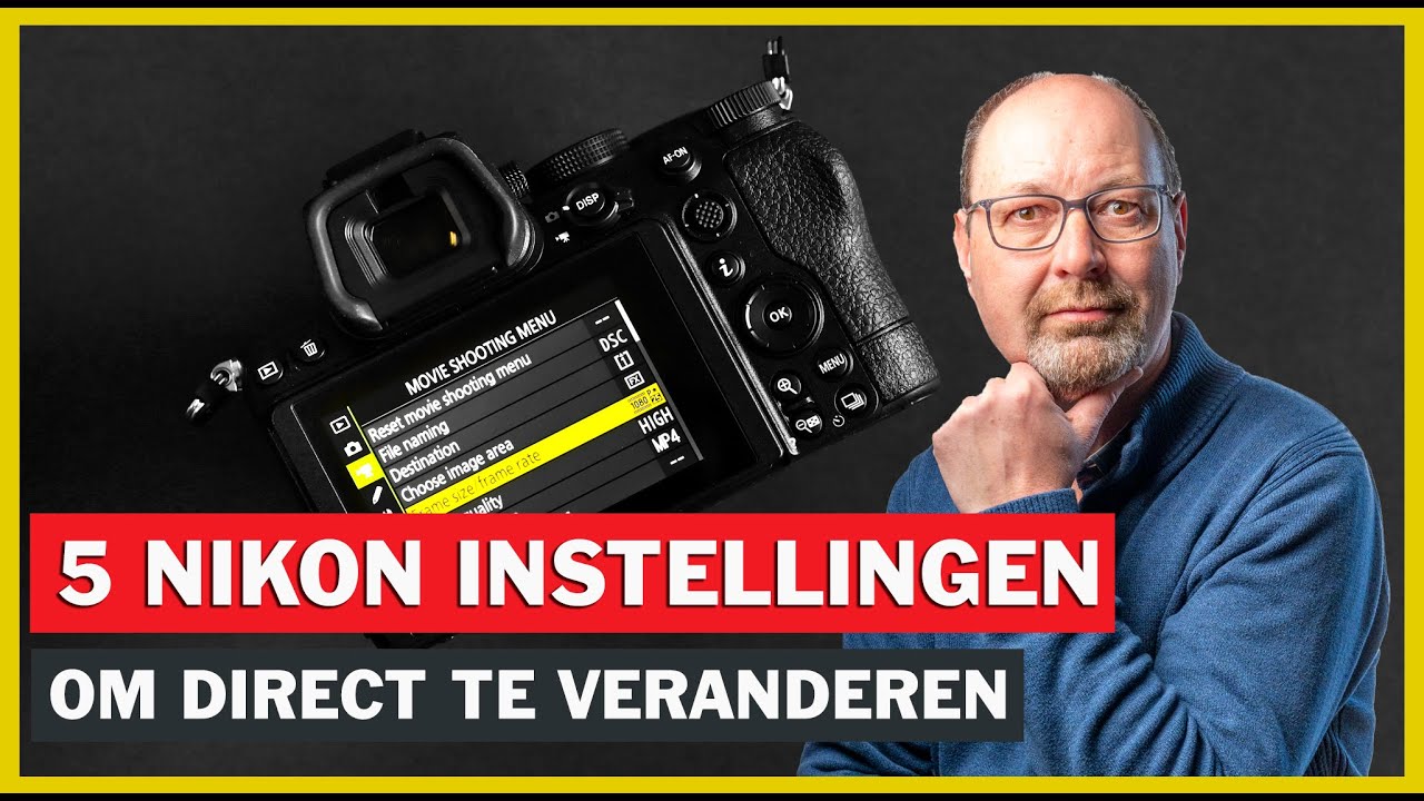 Verander altijd direct deze 5 instellingen van je Nikon (systeem)camera ...